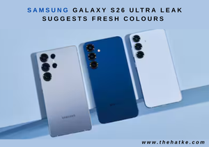 Blog – Tagged "Galaxy S26 Ultra launch timeline" – The Hatke